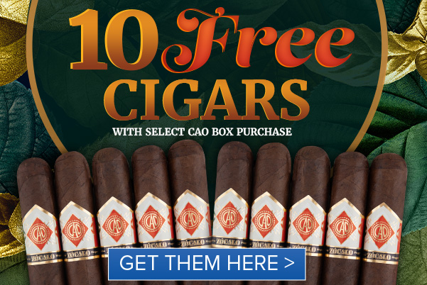 Best Cigar Prices: 🇲🇽 10 Free Zócalo Cigars with Select CAO Boxes! 🇲🇽 ...