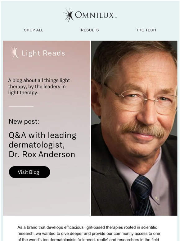 Omnilux: Q&A with world-renowned dermatologist, Dr. Rox Anderson | Milled