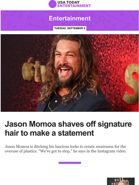 USA TODAY: Entertainment: Jason Momoa shaves off signature hair to make ...