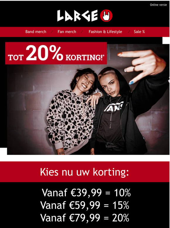 Large.nl: 🤘 10% | 15% | 20% - Welke korting kiest u? | Milled