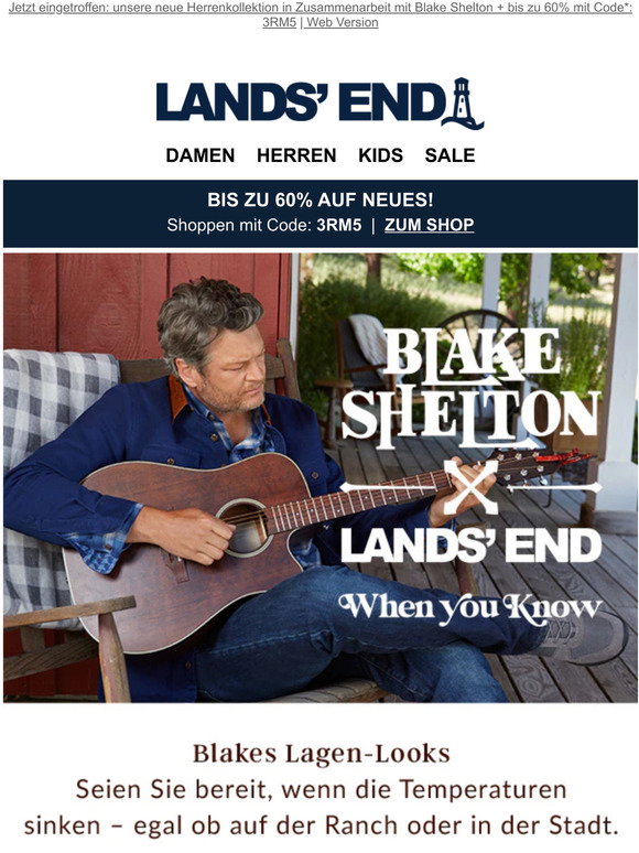 Land's End: Entdecken Sie Blake Sheltons Styling-Tipps | Milled