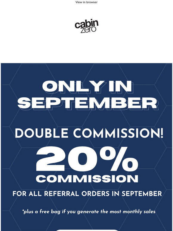 CabinZero: Earn Double Cash Commissions for all referrals in September ...