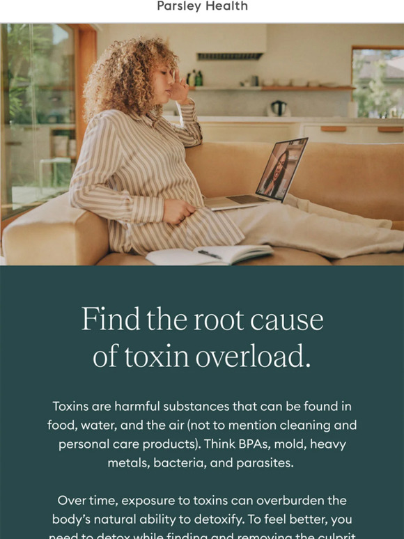 Parsley Health: Diagnose—and prevent—toxin overload. | Milled