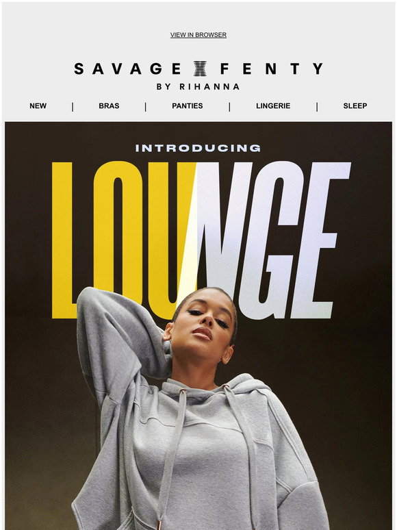 Savage X Fenty: Lounge Has Landed 🛬 | Milled