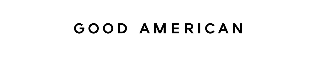 Good American: Our Brightest Collection Yet! | Milled