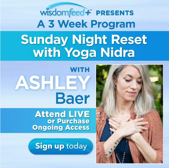 BetterListen: [Sunday Night Reset] Join Ashley Baer 3 part series Sunday Night Reset Yoga Nidra ...