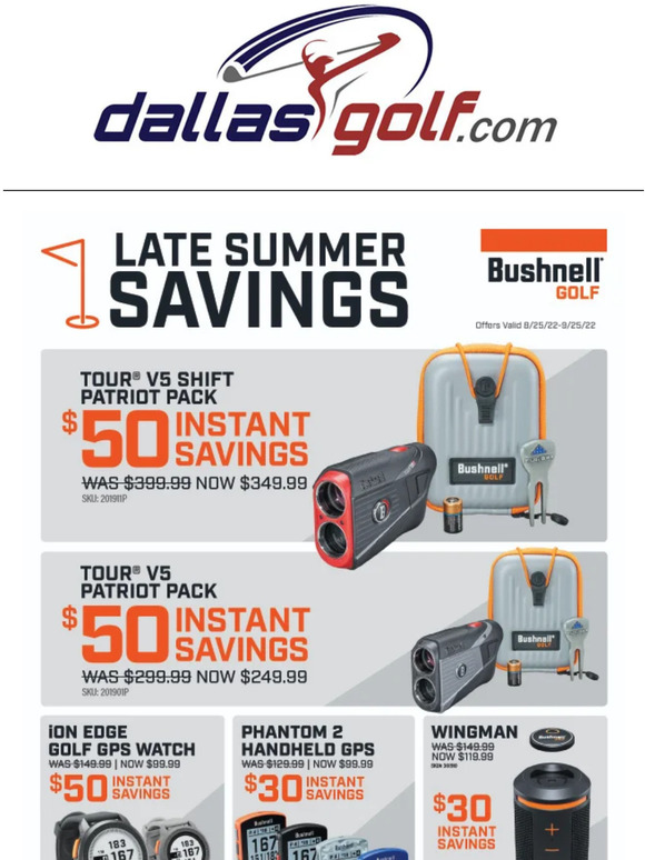 Dallas Golf: 🚨 Limited Time Bushnell Late Summer Savings | Milled