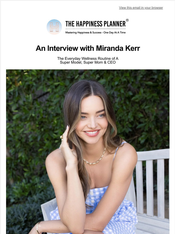 The Happiness Planner: An Interview with Miranda Kerr | The Everyday ...