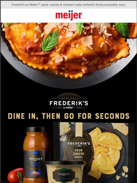 Meijer: Dine in, Then Go for Seconds with Frederik's by Meijer™ | Milled