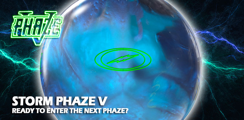 BowlersMart: ⚡ Introducing the New Storm Phaze V & Electrify Bowling ...