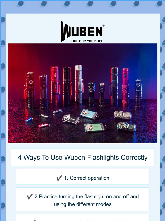 Wuben: 4 Ways To Use WUBEN Flashlights Correctly | Milled