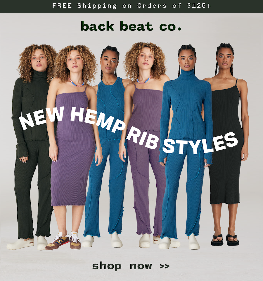 Back Beat Rags: NEW Hemp Rib Styles are here! | Milled