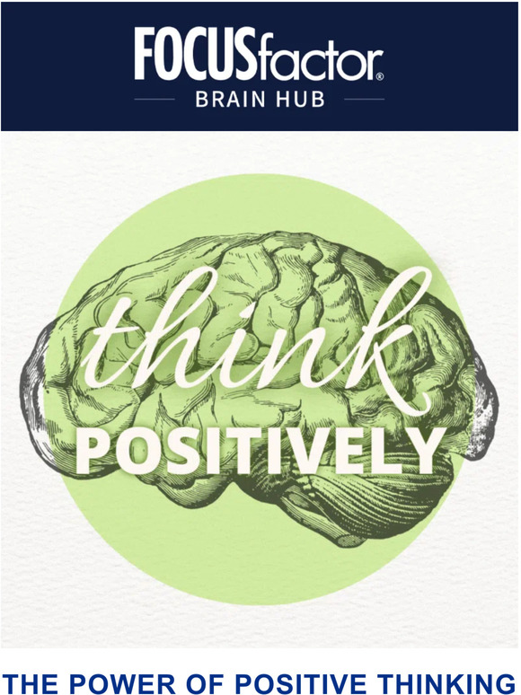 Focus Factor: The Positives Of Thinking Positive | Milled