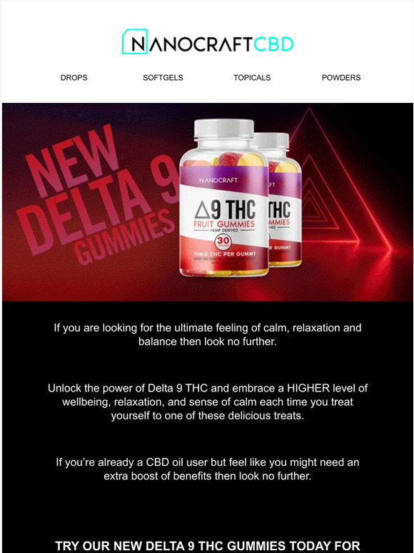 Nanocraft CBD: New Delta 9 Gummies are here! | Milled