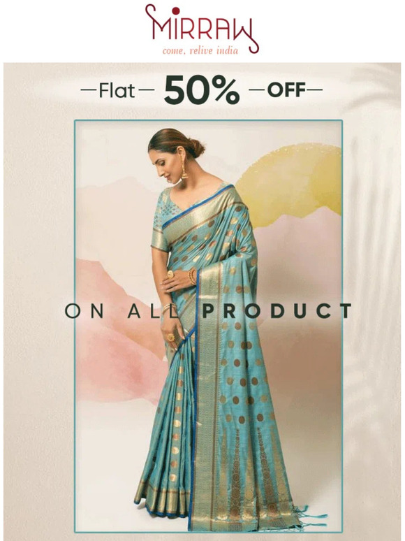 Mirraw: Just arrived at the MIRRAW Shop ️☀🌏 | Milled