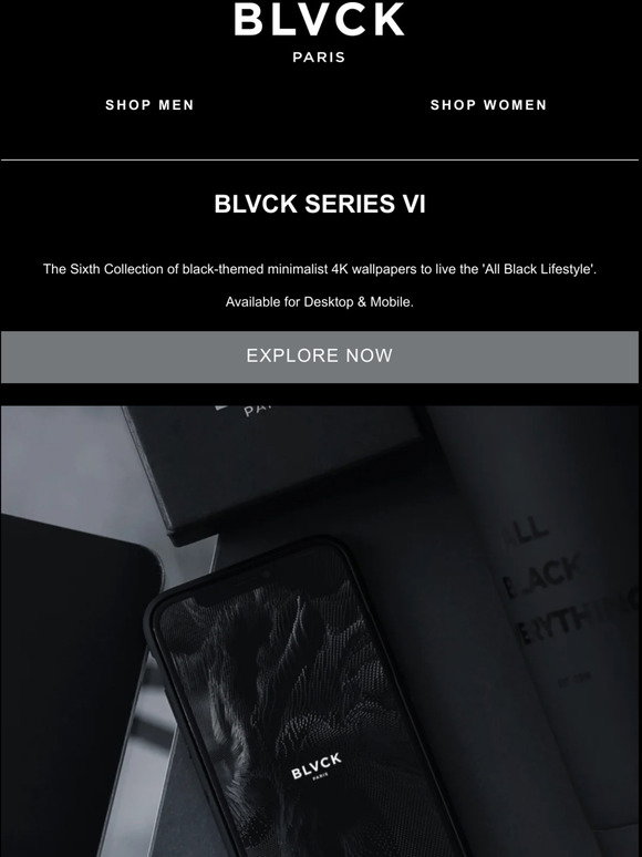 Blvck Paris: [Free Wallpapers] Explore the latest drop of 'All Black ...