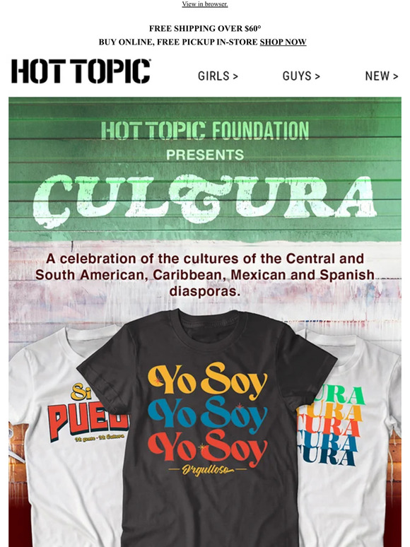 Hot Topic: New tees celebrating your 🙌 Cultura 🙌 | Milled
