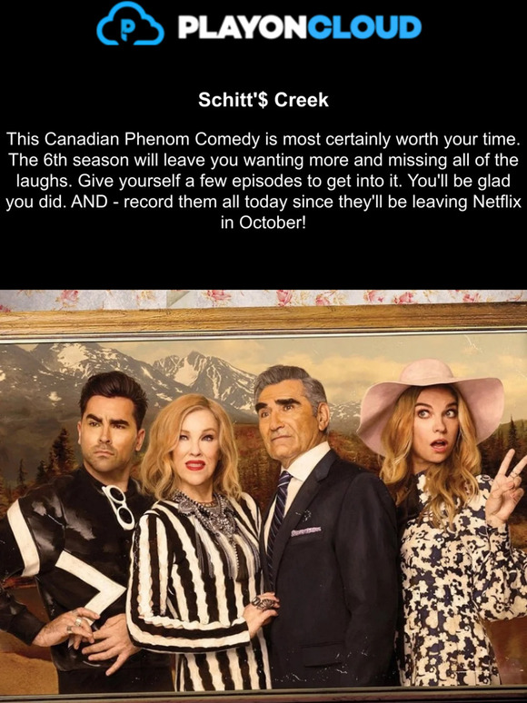 Playon: Schitts Creek is Leaving Netflix | Milled