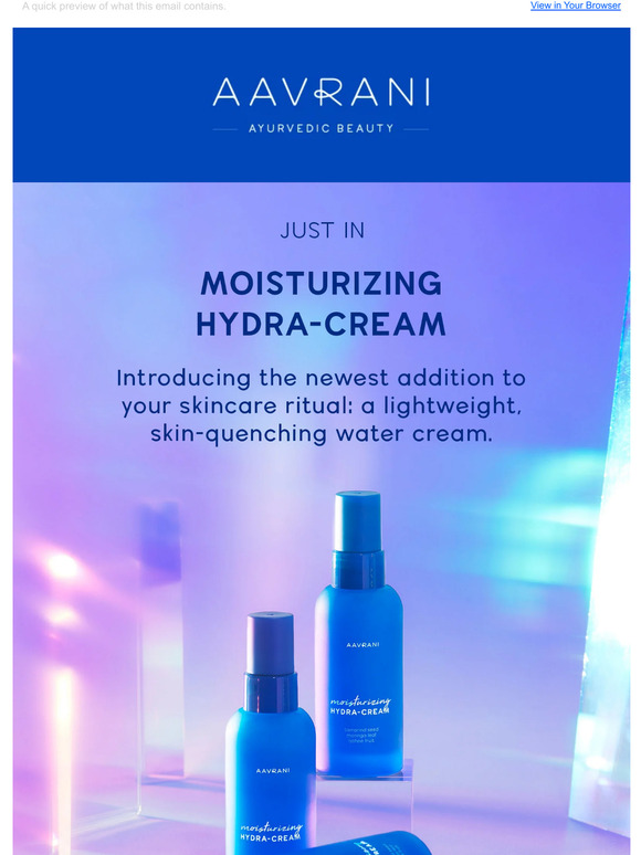 Aavrani: Introducing Moisturizing Hydra-Cream | Milled