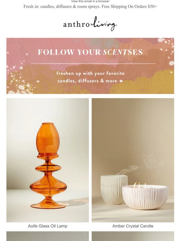 Anthropologie: Go ahead - follow your *scent*ses. | Milled