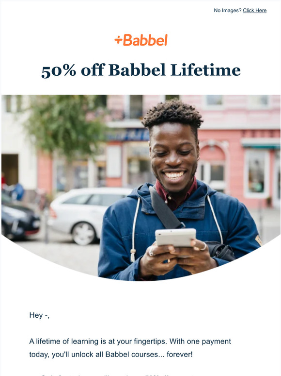 Babbel: It's your lucky day. 50% Babbel Lifetime is waiting for you! Now only US$ 249.99 | Milled