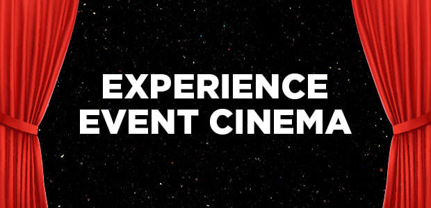 Cineworld: Upcoming Event Cinema – get the best seat in the house! | Milled