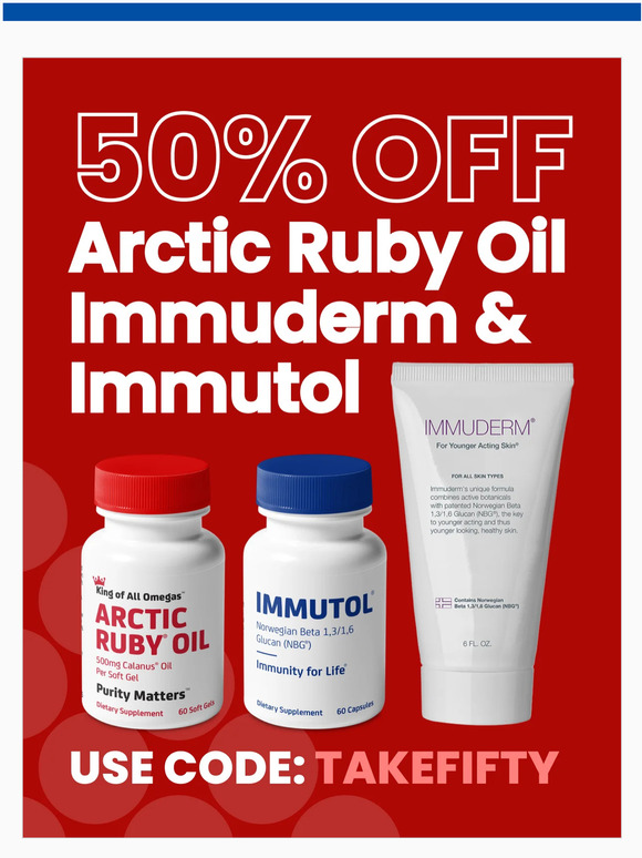 Immunocorp: 50% of Arctic Ruby Oil, IMMUTOL and Immuderm | Milled