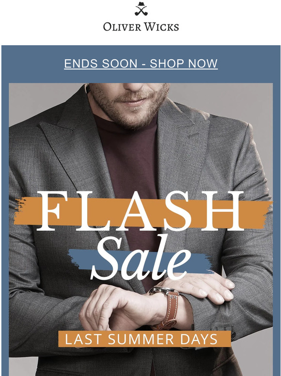 Oliver Wicks: Our "Last Summer Days" SALE will be closing TOMORROW ...