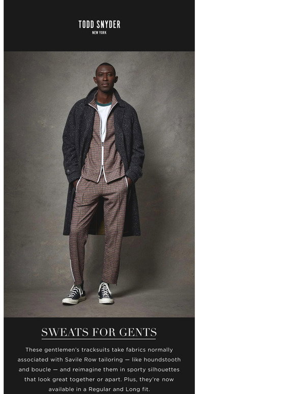 Todd Snyder: TREND ALERT: The Gentleman’s Tracksuit | Milled