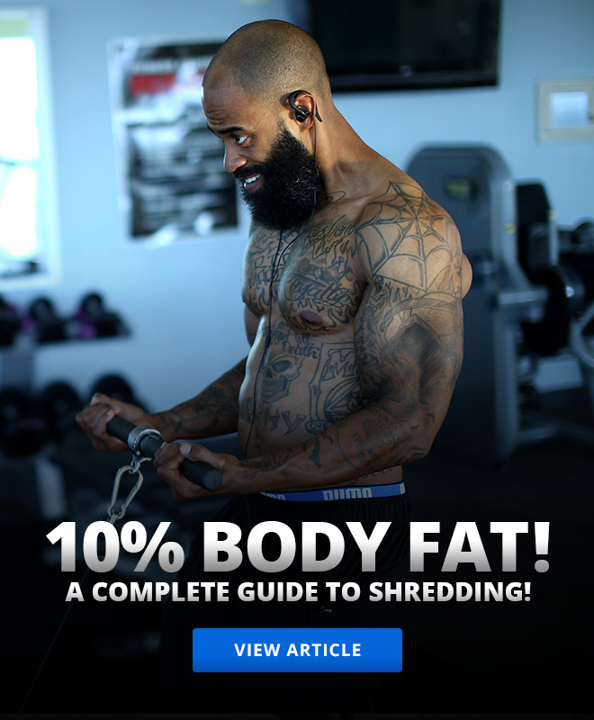 Muscle & Strength: 10% Body Fat: Complete Guide to Shredding | Milled