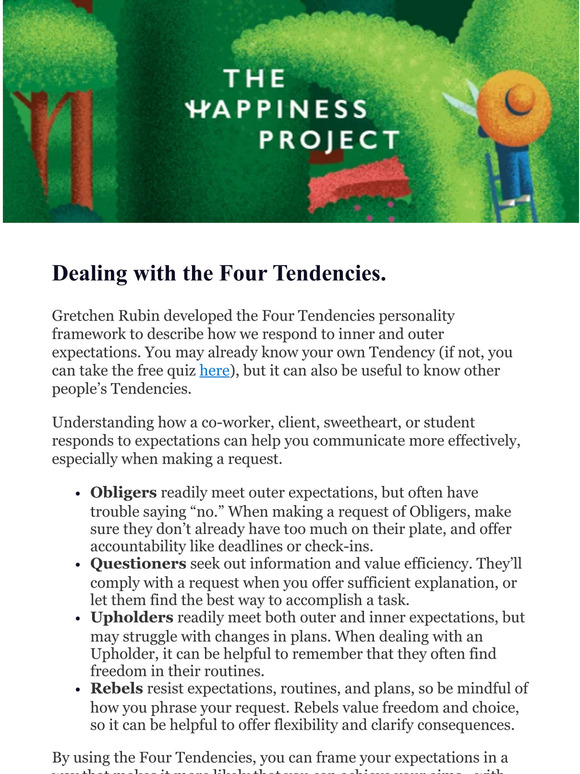Gretchen Rubin: Using the Four Tendencies with co-workers and family ...