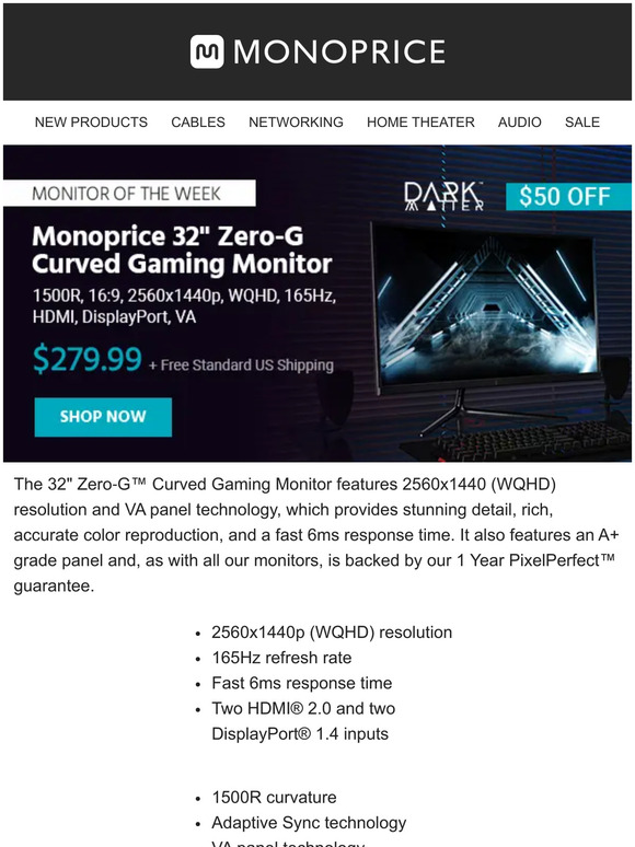 Monoprice: Monitor of the Week | 32" Zero-G Curved 165Hz Gaming Monitor at $279.99 ($50 OFF ...