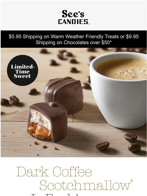 See's Candies: A Limited-Time Scotchmallow Is Back… ☕ | Milled