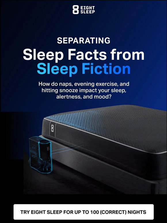 Eight Sleep: Age-old sleep myths, busted | Milled