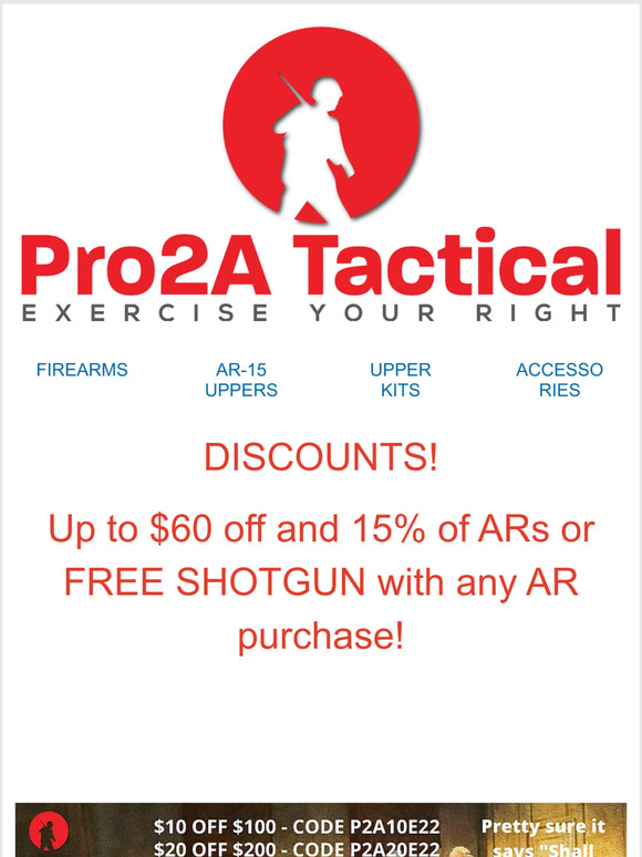 Pro2A Tactical: Discounts on AR-15 Rifles, Pistols, Uppers, Kits and ...