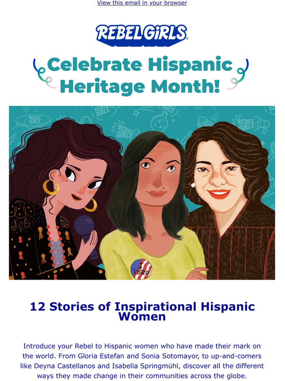 Rebel Girls: Celebrate Hispanic Heritage Month! | Milled