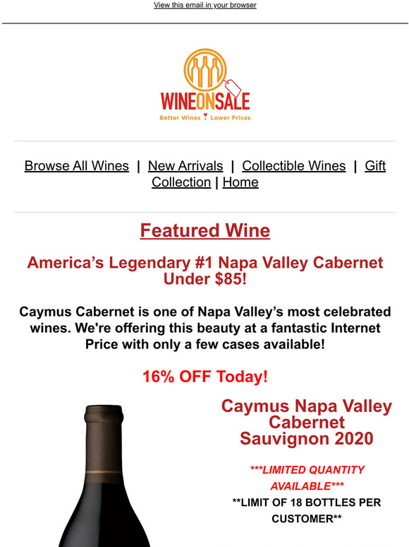Wine On Sale: STOCK ALERT: Caymus Cabernet Sauvignon Is Running Low On ...