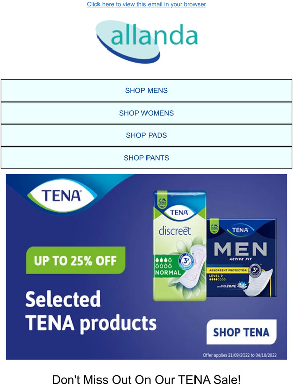 Allanda: —. Our TENA Sale is here! | Milled