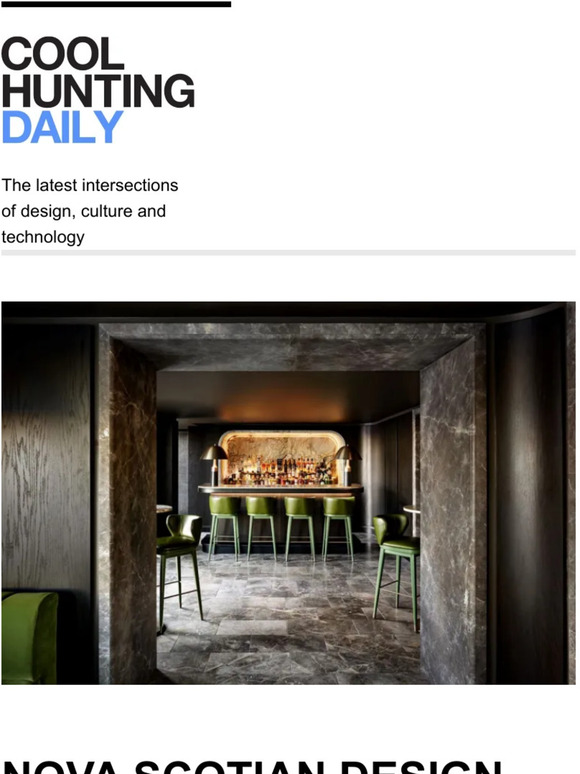 Cool Hunting: An infusion of Nova Scotia's materials and maritime ...