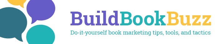 Build Book Buzz Book Publicity Forms And Templates: [Build Book Buzz ...
