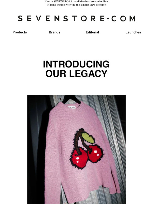 Seven Store: Introducing: OUR LEGACY | Milled