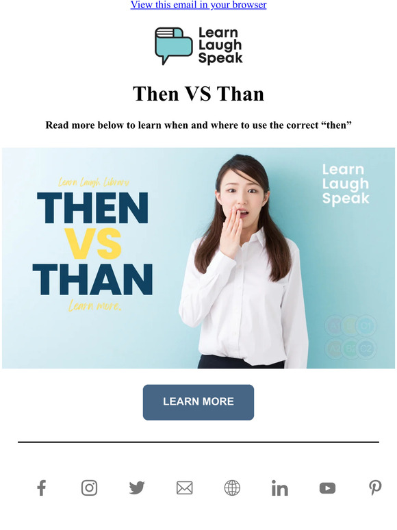 Learn Laugh Speak: Then Vs Than - Writing Explained Easily! | Milled