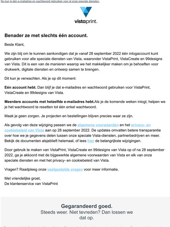 Vistaprint: Let op: De manier waarop je inlogt op je account, gaat ...