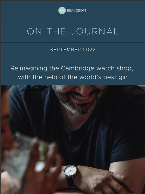 Beaucroft Watches: Reimagining the Cambridge watch shop, with the help ...