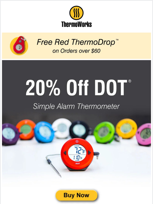 ThermoWorks: 20% Off DOT Simple Alarm Thermometer | Milled