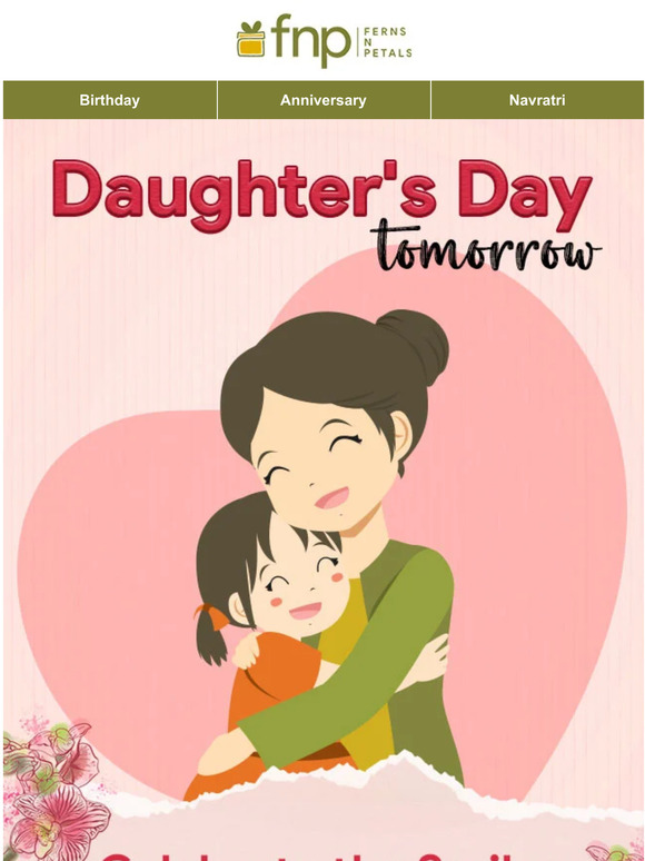 Ferns N Petals: Plan Wonderful Gifts for Your 'Mini Me' - Daughter 💝 ...