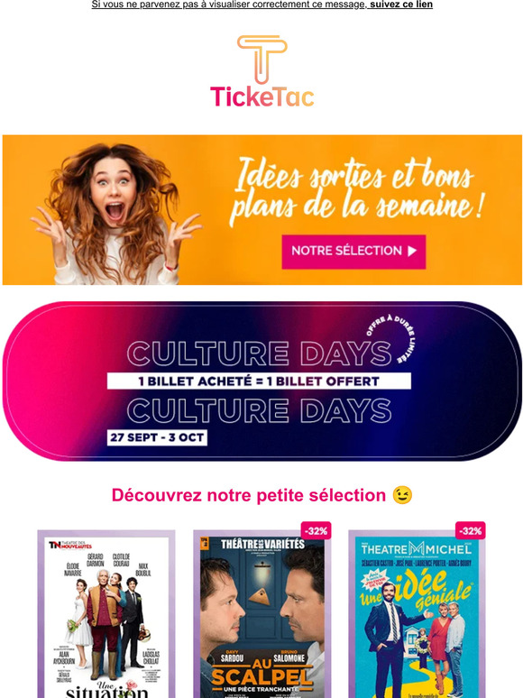 Ticketac: 🎭 Les bons plans du moment ! | Milled