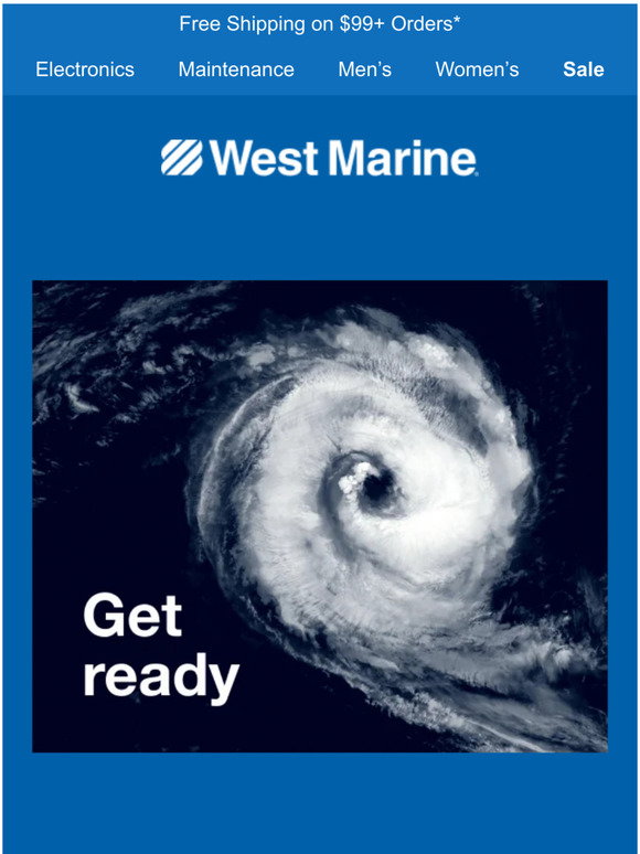 West Marine: We can help you prepare for the storm. | Milled