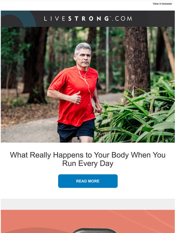 Livestrong: What Really Happens to Your Body When You Run Every Day, 10 ...