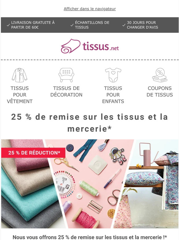 Tissus.net: 25 % de remise sur les tissus et la mercerie - Valable pour ...